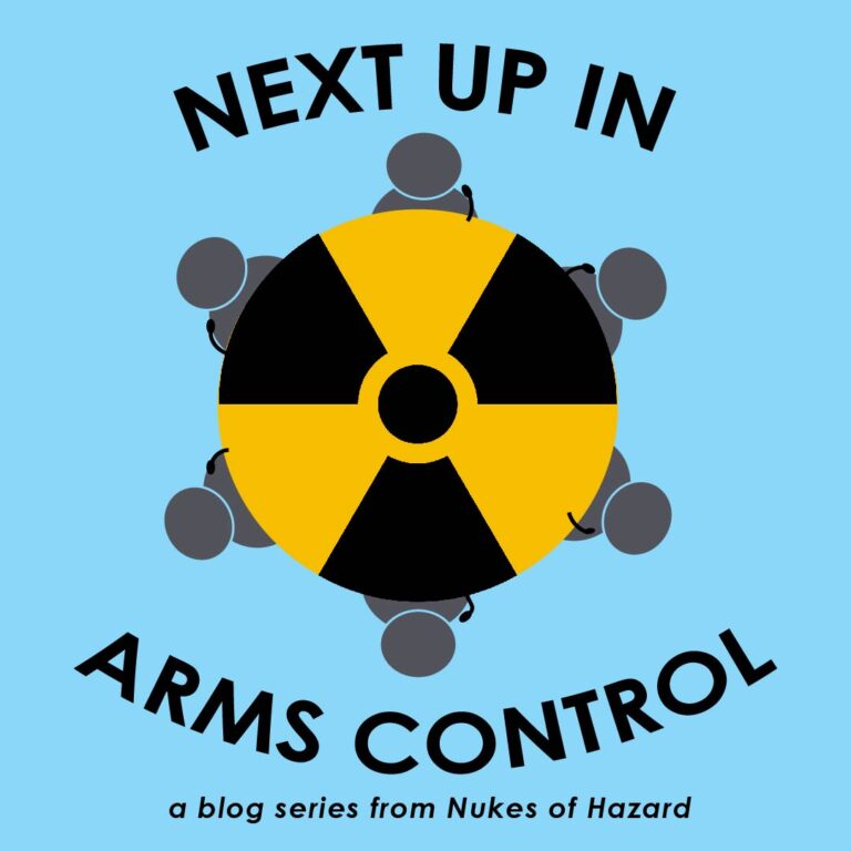 Next Up In Arms Control - Center for Arms Control and Non-Proliferation